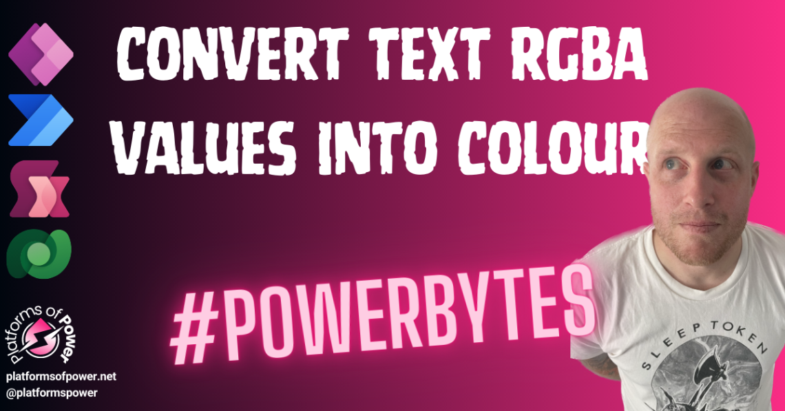Convert Text-Based RGBA Values into Colour - Platforms of Power