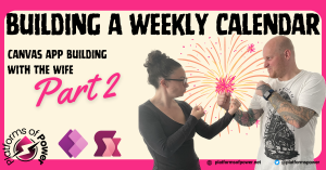 Building a Weekly Calendar in Power Apps - Platforms of Power