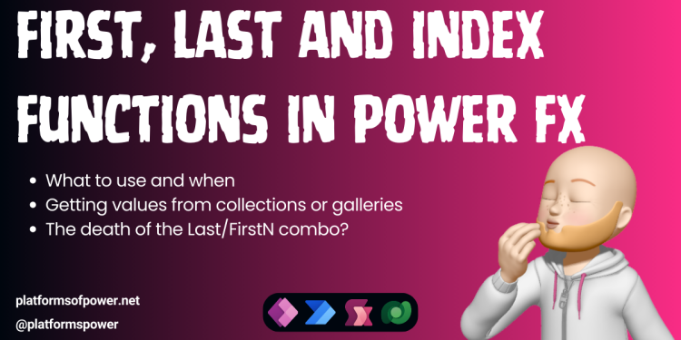 First Last And Index Functions In Power Apps Platforms Of Power
