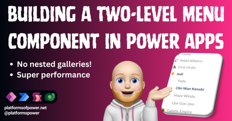 Building a Two-Level Menu Component in Power Apps - Platforms of Power