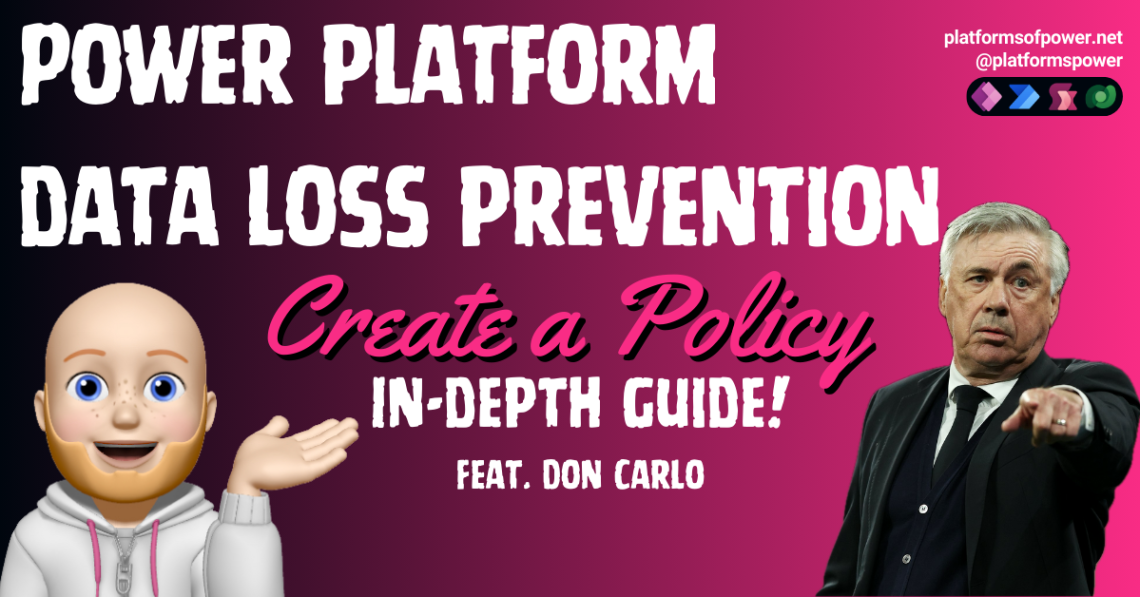 Power Platform DLP - Platforms of Power