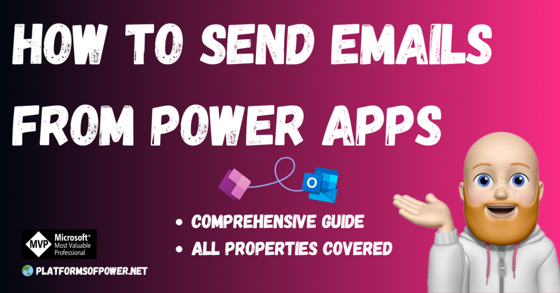 How To Send Emails From Power Apps - Platforms of Power