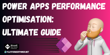 Power Apps Performance Optimisation: The ULTIMATE Guide - Platforms of ...